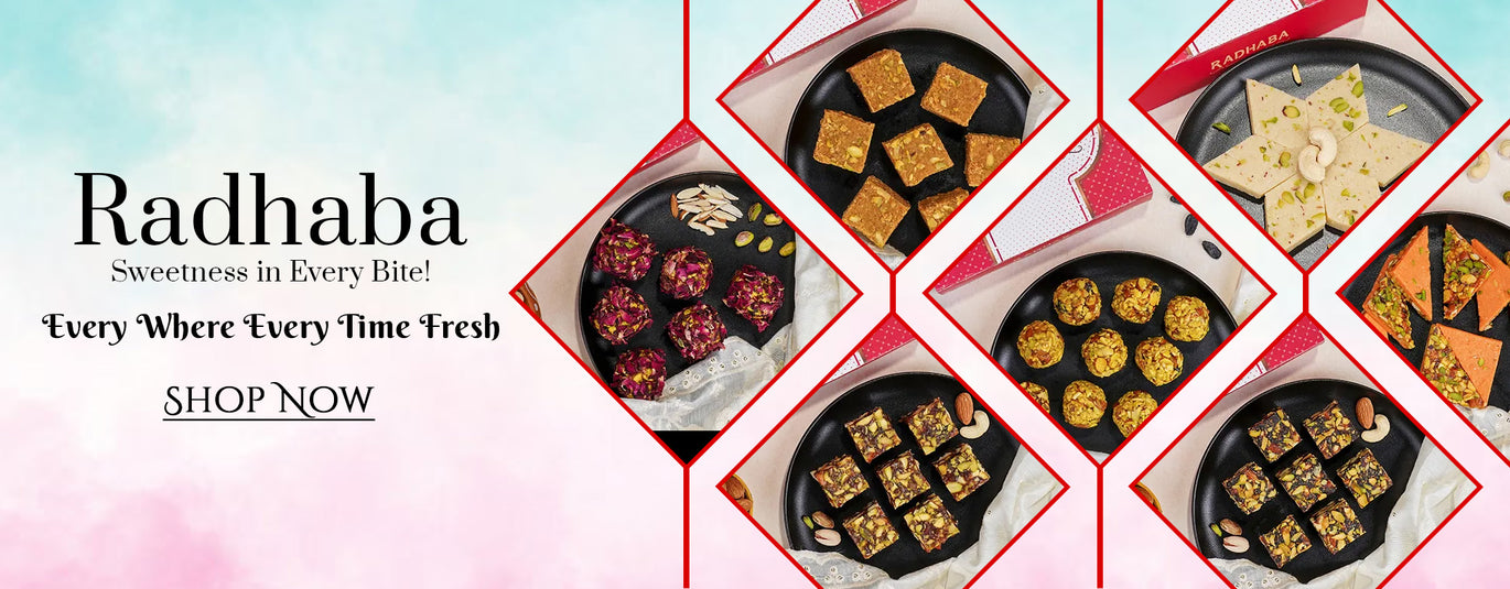 Best Sweet Shop for Handmade and Fresh Confections - Radhaba Sweets